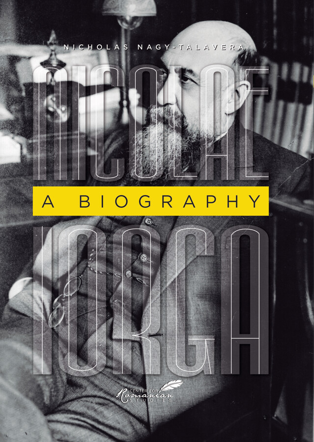Nicolae Iorga | Book by Nicholas Talavera | Official Publisher Page ...
