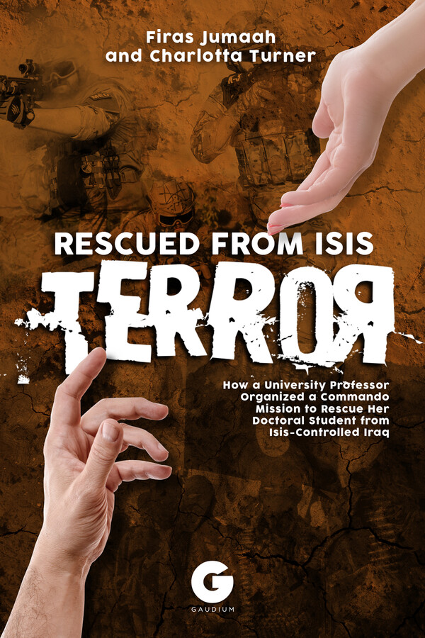 Rescued from ISIS Terror | Book by Firas Jumaah | Official Publisher ...