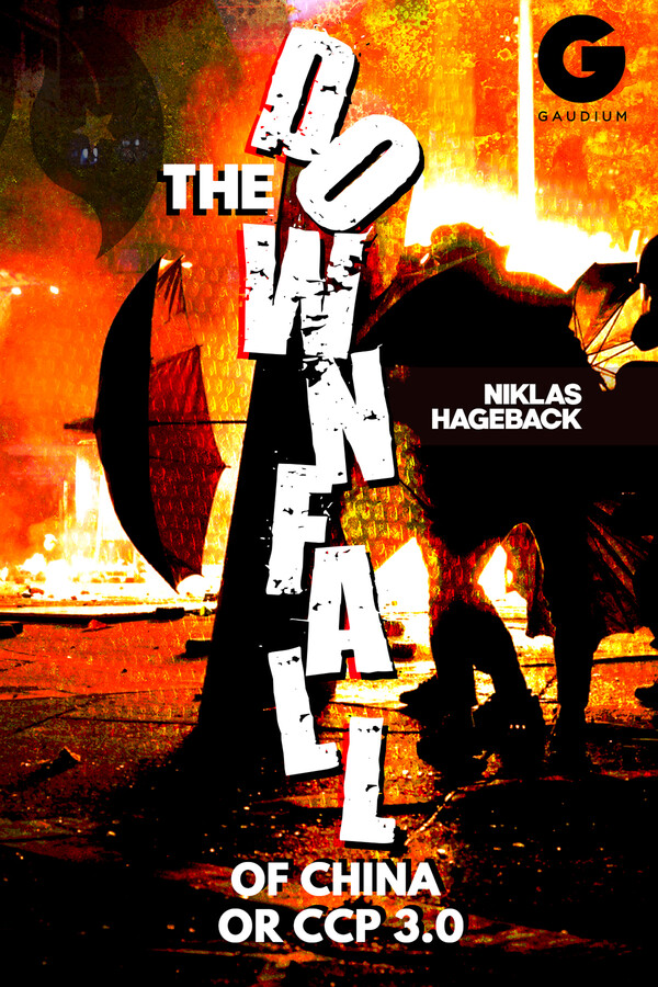 The Downfall of China or CCP 3.0? | Book by Niklas Hageback | Official ...
