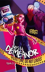 Miss Demeanor Books by Celia J, Edward White, and Ed White from Simon ...