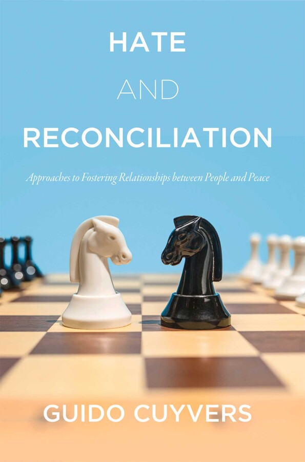 Hate and Reconciliation eBook by Guido Cuyvers | Official Publisher ...