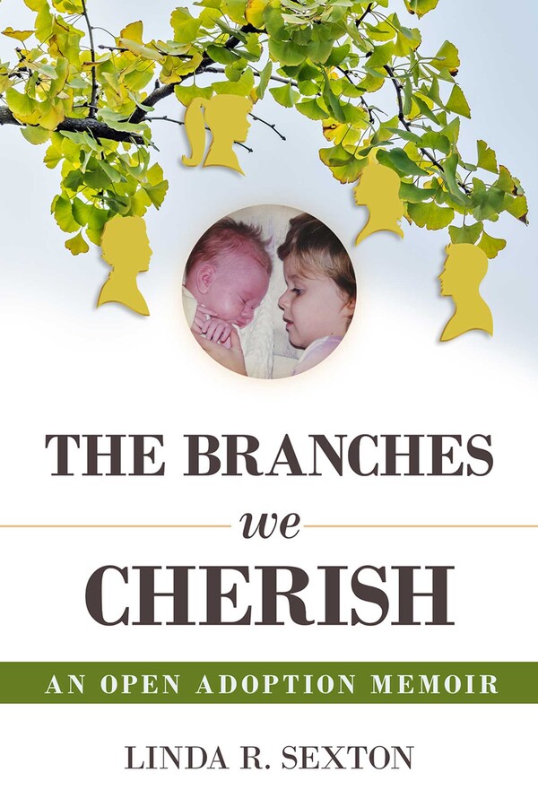 Branches We Cherish eBook by Linda R. Sexton | Official Publisher Page ...