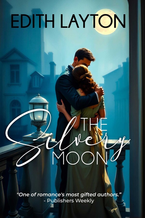 The Silvery Moon eBook by Edith Layton | Official Publisher Page ...