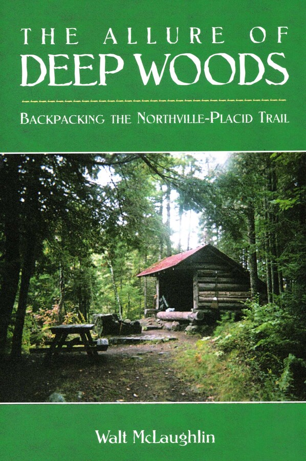 Allure Of Deep Woods | Book by Walt McLaughlin | Official Publisher ...