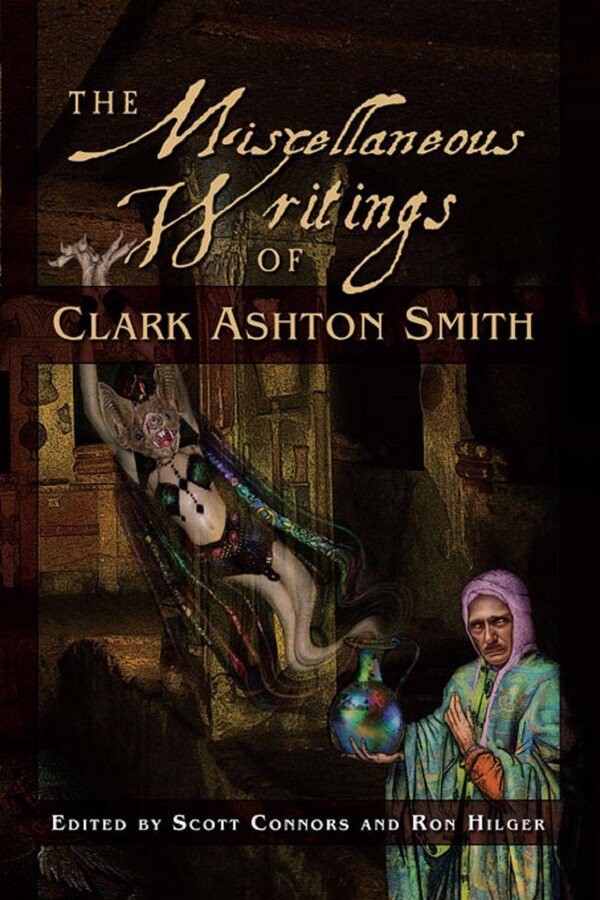 The Miscellaneous Writings of Clark Ashton Smith eBook by Clark Ashton ...