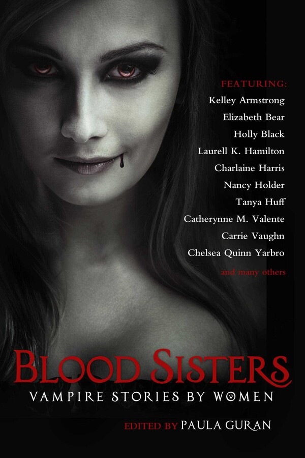 Blood Sisters eBook by Paula Guran, Charlaine Harris, Kelley Armstrong ...