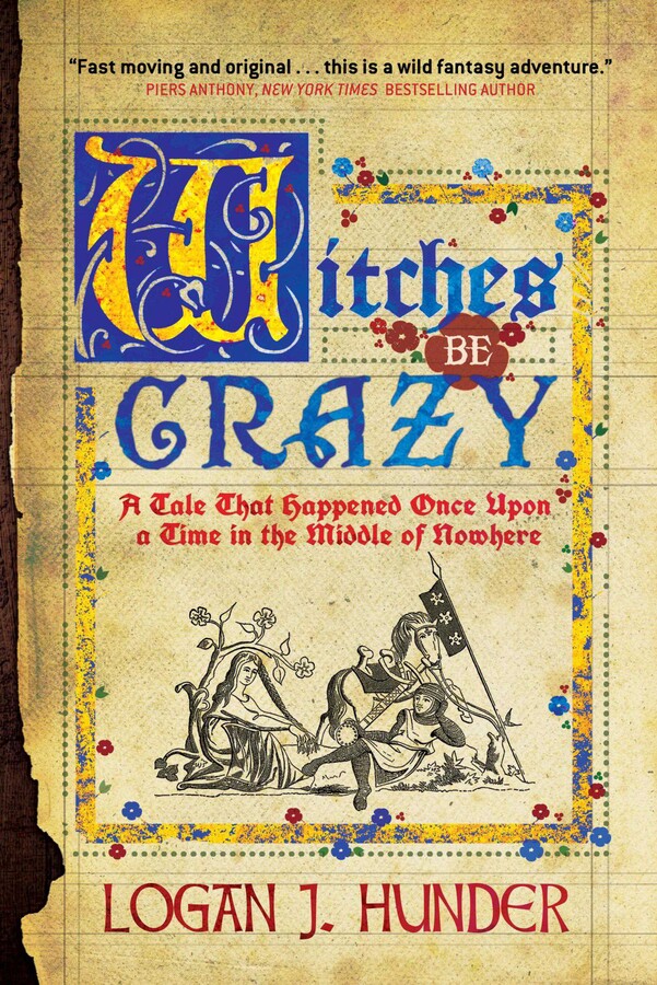 Witches Be Crazy eBook by Logan Hunder | Official Publisher Page ...