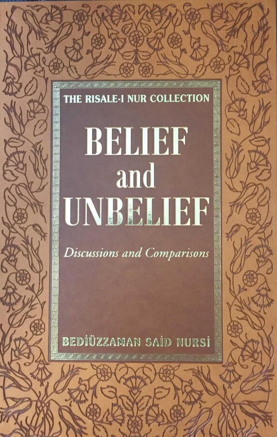 Belief and Unbelief | Book by Bediuzzaman Said Nursi, Ali Unal Ali Unal ...