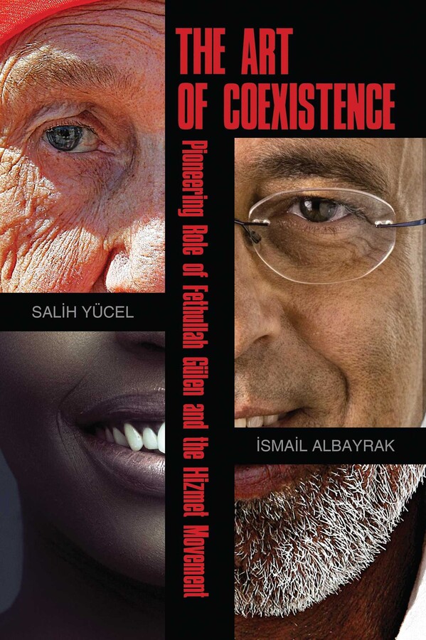 The Art of Coexistence | Book by Salih Yucel, Ismail Albayrak ...