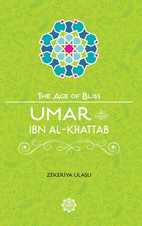 Umar Ibn Al-Khattab | Book by Zekeriya Ulasli | Official Publisher Page | Simon & Schuster