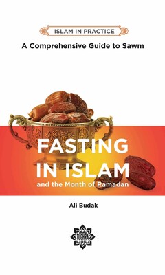 Fasting in Islam | Book by Ali Budak | Official Publisher Page | Simon ...