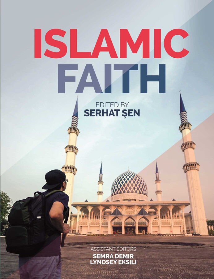 The Islamic Faith eBook by Serhat Sen, Lyndsey Eksili, Semra Demir | Official Publisher Page ...