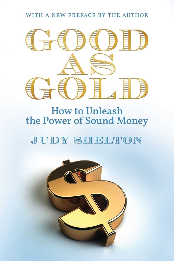 Good as Gold | Book by Judy Shelton | Official Publisher Page | Simon ...