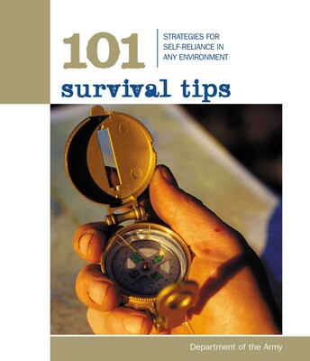 101 Survival Tips | Book by Department of the Army | Official Publisher ...