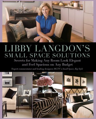Libby Langdon's Small Space Solutions | Book by Libby Langdon ...