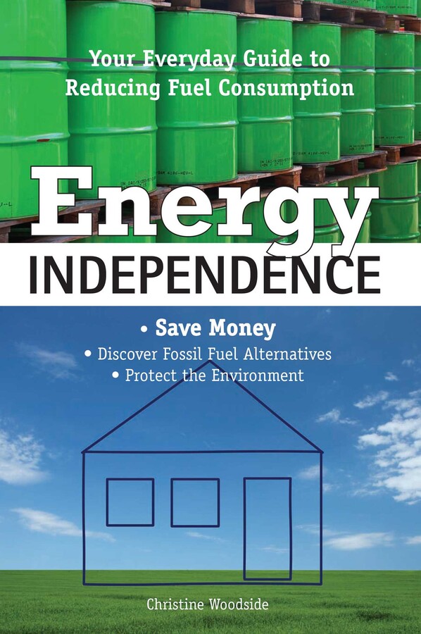 Energy Independence eBook by Christine Woodside | Official Publisher ...