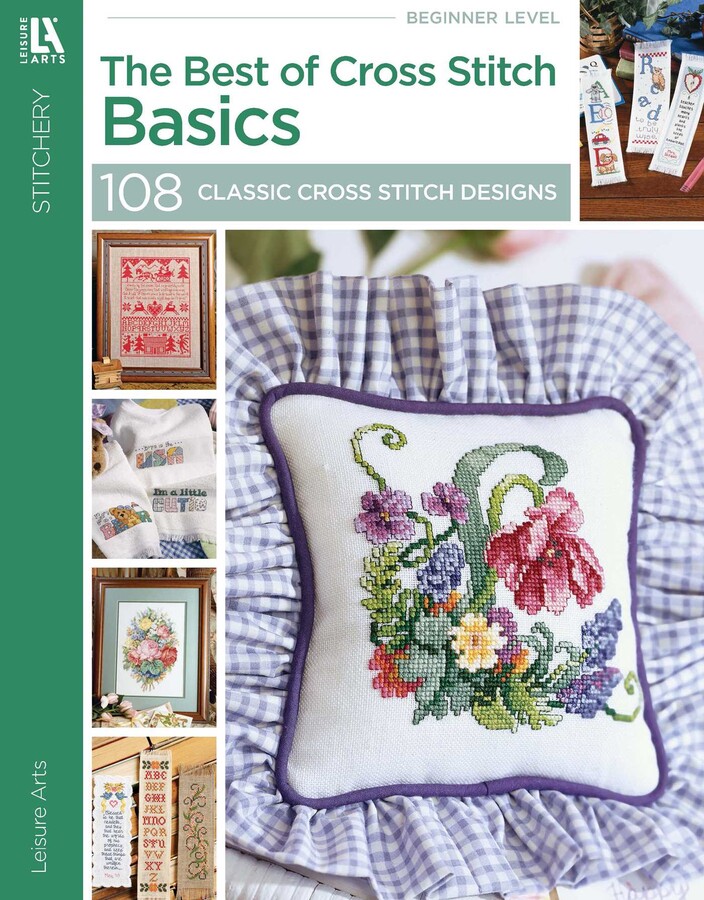 The Best of Cross Stitch Basics | Book by Leisure Arts | Official ...
