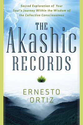 The Akashic Records | Book by Ernesto Ortiz | Official Publisher Page ...
