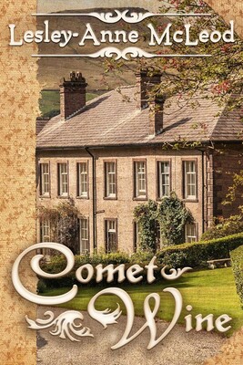 Comet Wine eBook by Lesley-Anne McLeod | Official Publisher Page ...