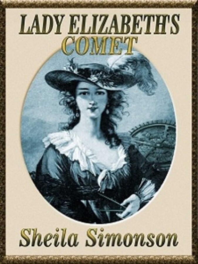 Lady Elizabeth's Comet eBook by Sheila Simonson | Official Publisher ...