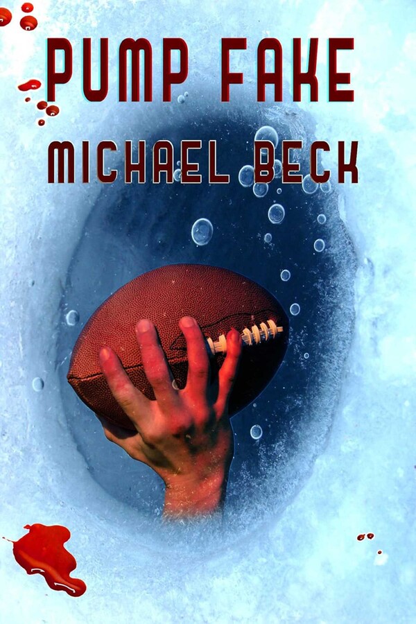 Pump Fake eBook by Michael Beck | Official Publisher Page | Simon ...