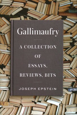 Gallimaufry | Book by Joseph Epstein | Official Publisher Page | Simon ...