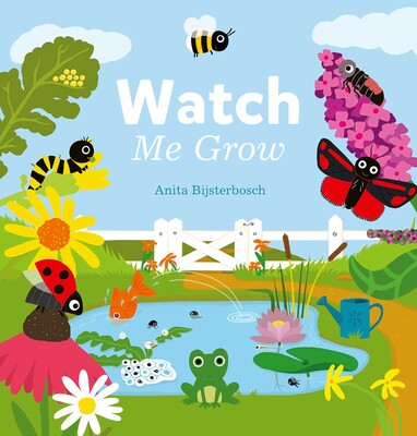Watch Me Grow | Book by Anita Bijsterbosch | Official Publisher Page ...