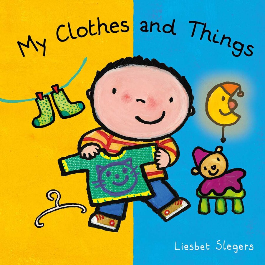 My Clothes and Things | Book by Liesbet Slegers | Official Publisher ...