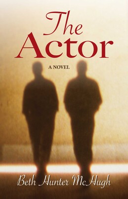 Actor | Book by Beth Hunter McHugh | Official Publisher Page | Simon ...