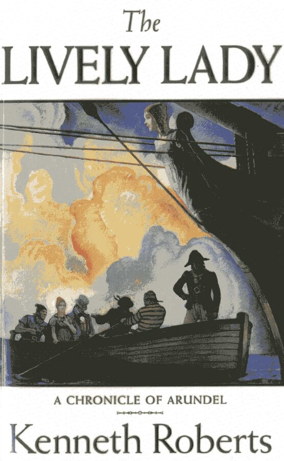 The Lively Lady eBook by Kenneth Lewis Roberts | Official Publisher ...