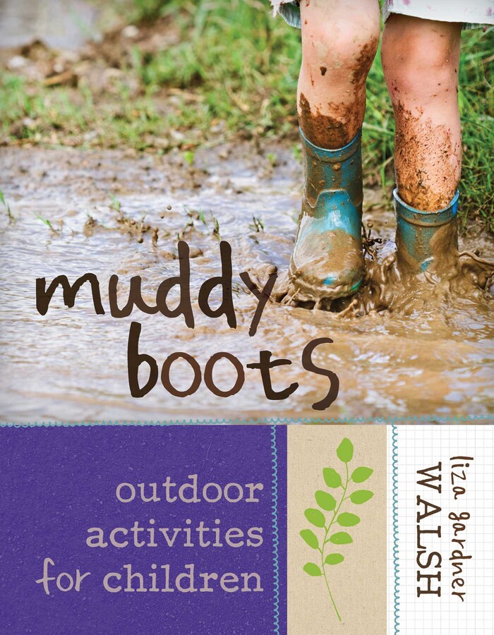 Muddy Boots | Book by Liza Gardner Walsh | Official Publisher Page ...