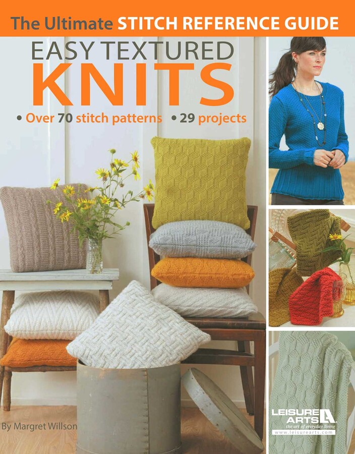 Easy Textured Knits | Book by Margaret Wilson | Official Publisher Page ...