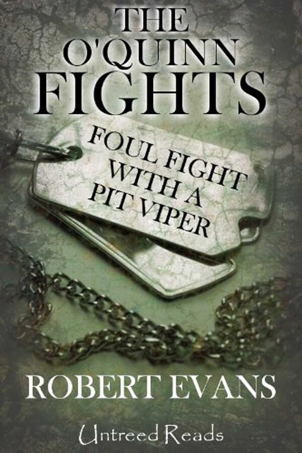 Foul Fight with a Pit Viper eBook by Robert Evans | Official Publisher ...