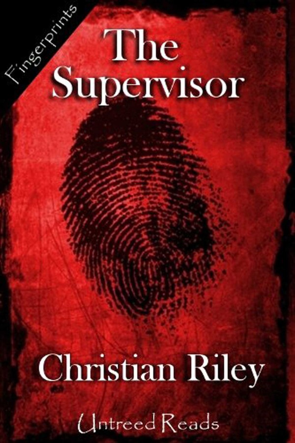 The Supervisor eBook by Christian Riley | Official Publisher Page ...