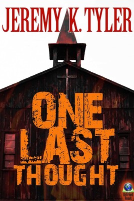 One Last Thought eBook by Jeremy Tyler | Official Publisher Page ...