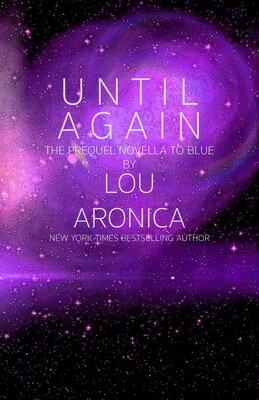 Until Again | Book by Lou Aronica | Official Publisher Page | Simon ...