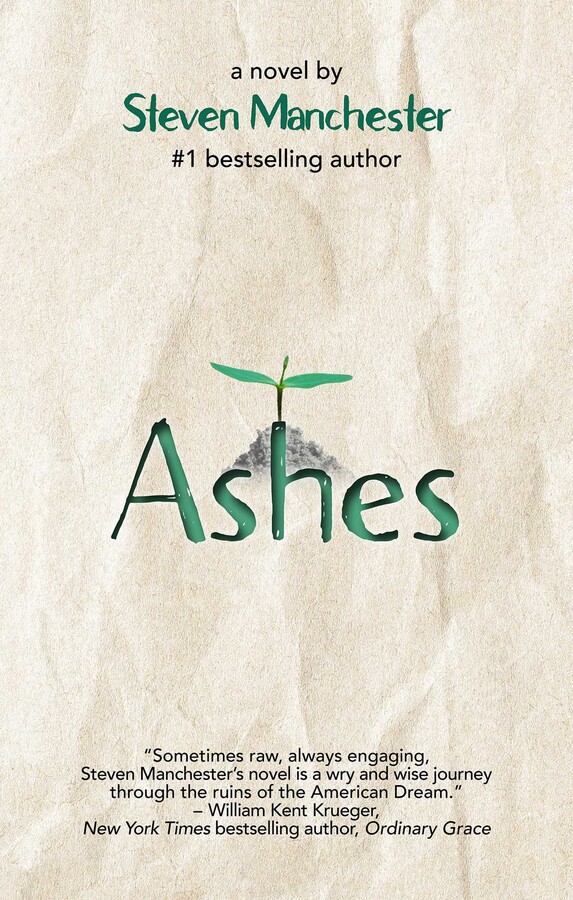 Ashes | Book by Steven Manchester | Official Publisher Page | Simon & Schuster