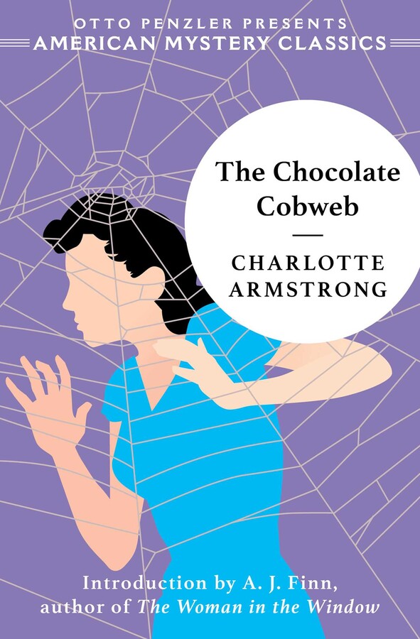 The Chocolate Cobweb | Book by Charlotte Armstrong, A. J. Finn ...