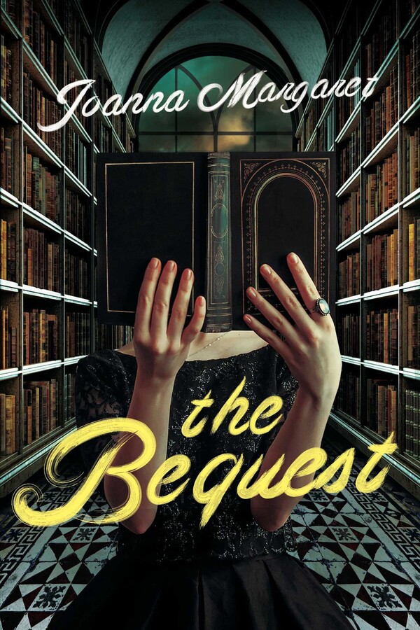 The Bequest | Book by Joanna Margaret | Official Publisher Page | Simon ...