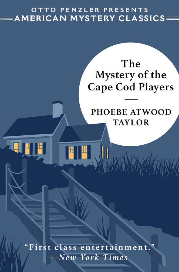 The Mystery of the Cape Cod Players | Book by Phoebe Atwood Taylor ...