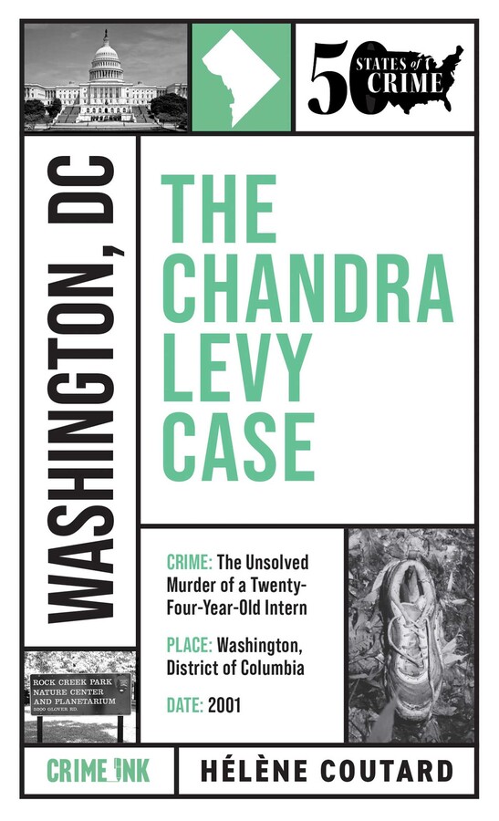 The Chandra Levy Case | Book by Helene Coutard, Laurie Bennett ...