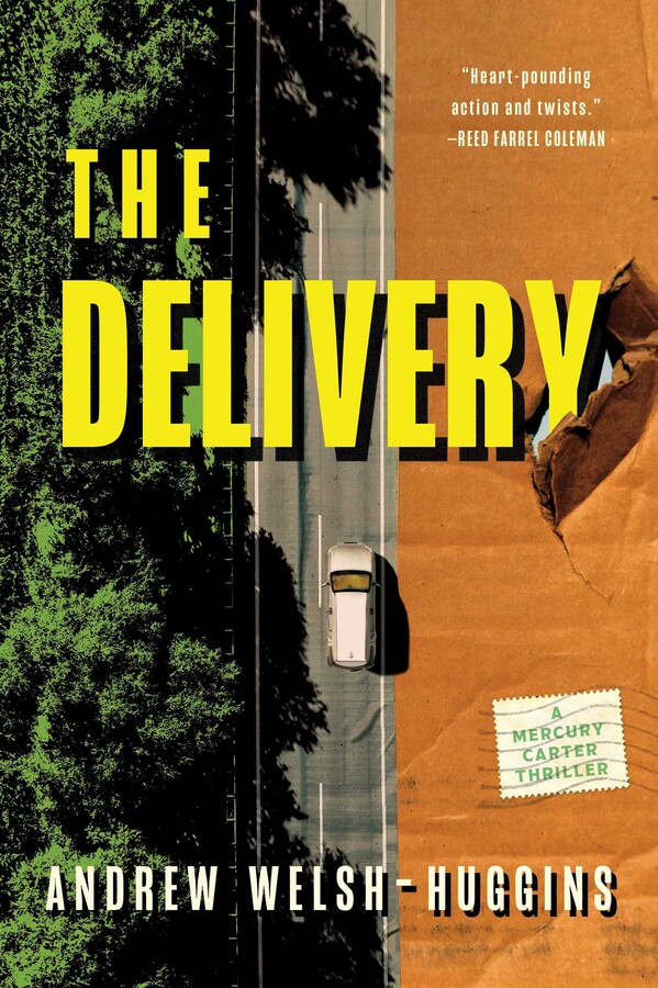 The Delivery | Book by Andrew Welsh-Huggins | Official Publisher Page ...