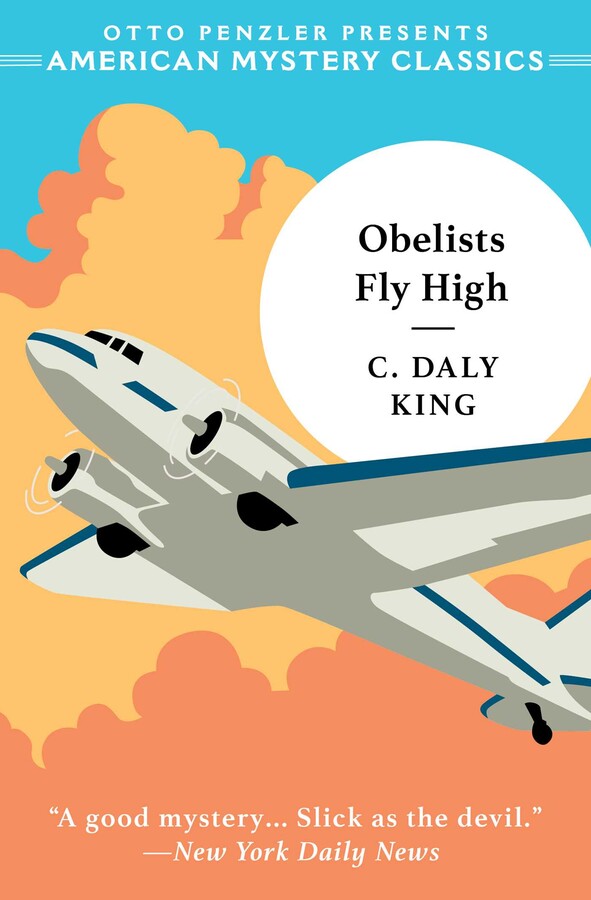 Obelists Fly High | Book by C. Daly King, Otto Penzler | Official ...