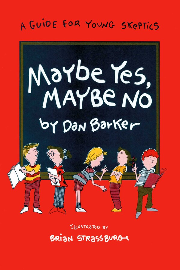 Maybe Yes, Maybe No eBook by Dan Barker | Official Publisher Page ...