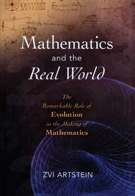 Mathematics and the Real World | Book by Zvi Artstein | Official ...