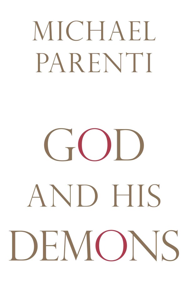 God and His Demons | Book by Michael Parenti | Official Publisher Page ...