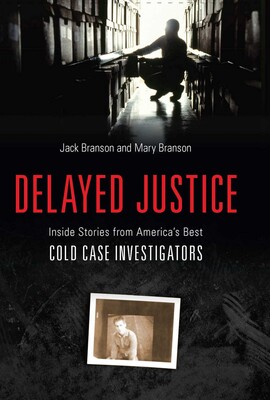 Delayed Justice eBook by Jack Branson, Mary Branson | Official ...