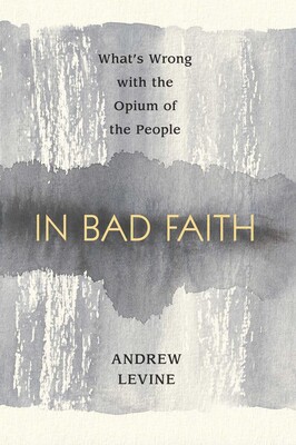 In Bad Faith eBook by Andrew Levine | Official Publisher Page | Simon ...