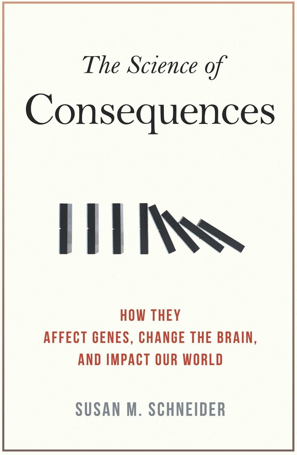 Science of Consequences eBook by Susan M. Schneider, Rene C. Reyes ...