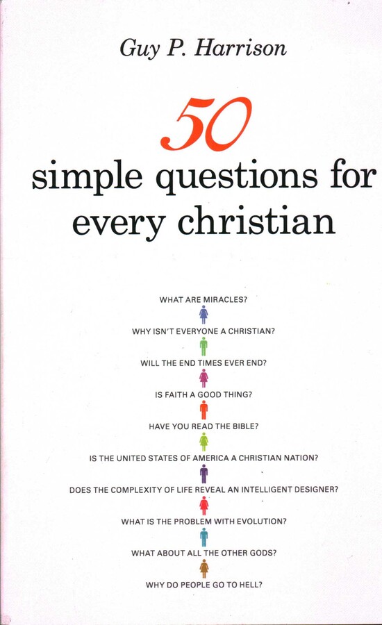 50 Simple Questions for Every Christian | Book by Guy P. Harrison | Official Publisher Page ...
